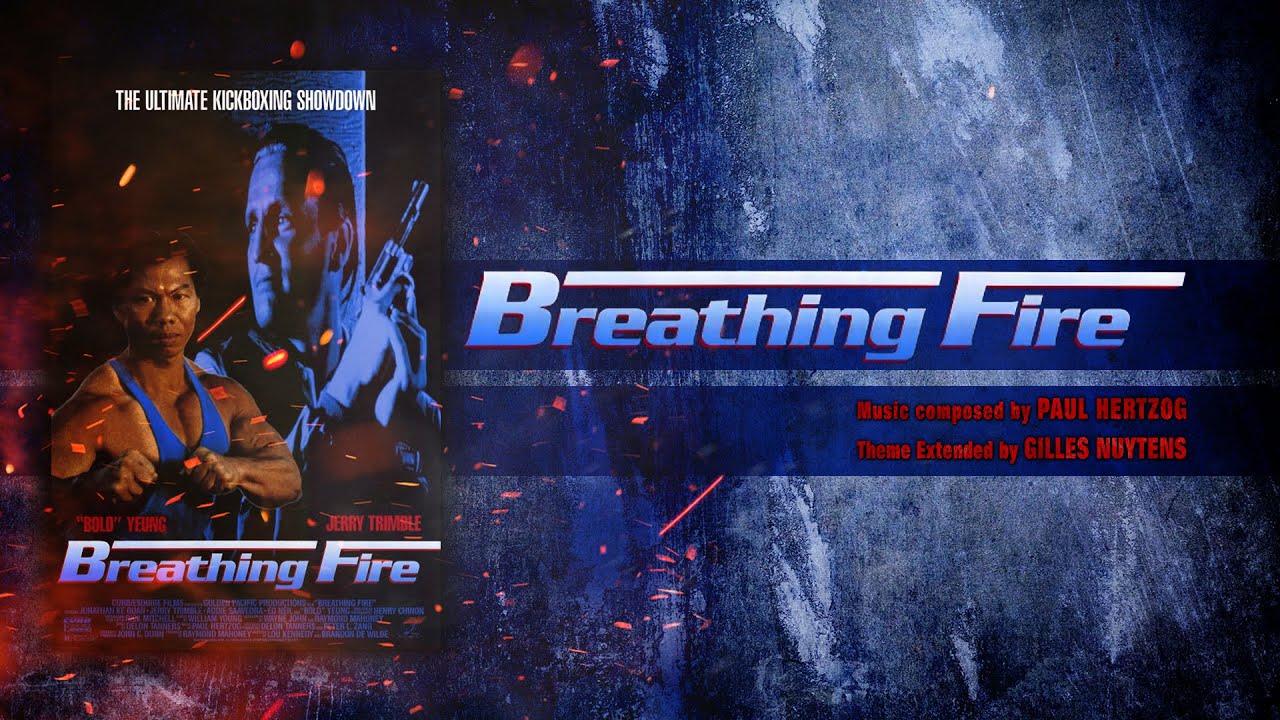 Paul Hertzog: Breathing Fire Theme [Extended Studio Version by Gilles ...