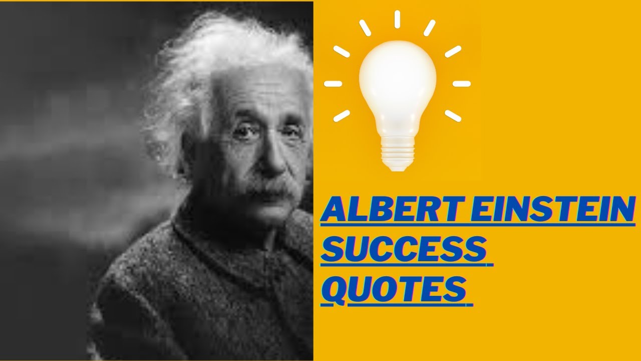 Albert Einstein SUCCESS Quotes - YouTube