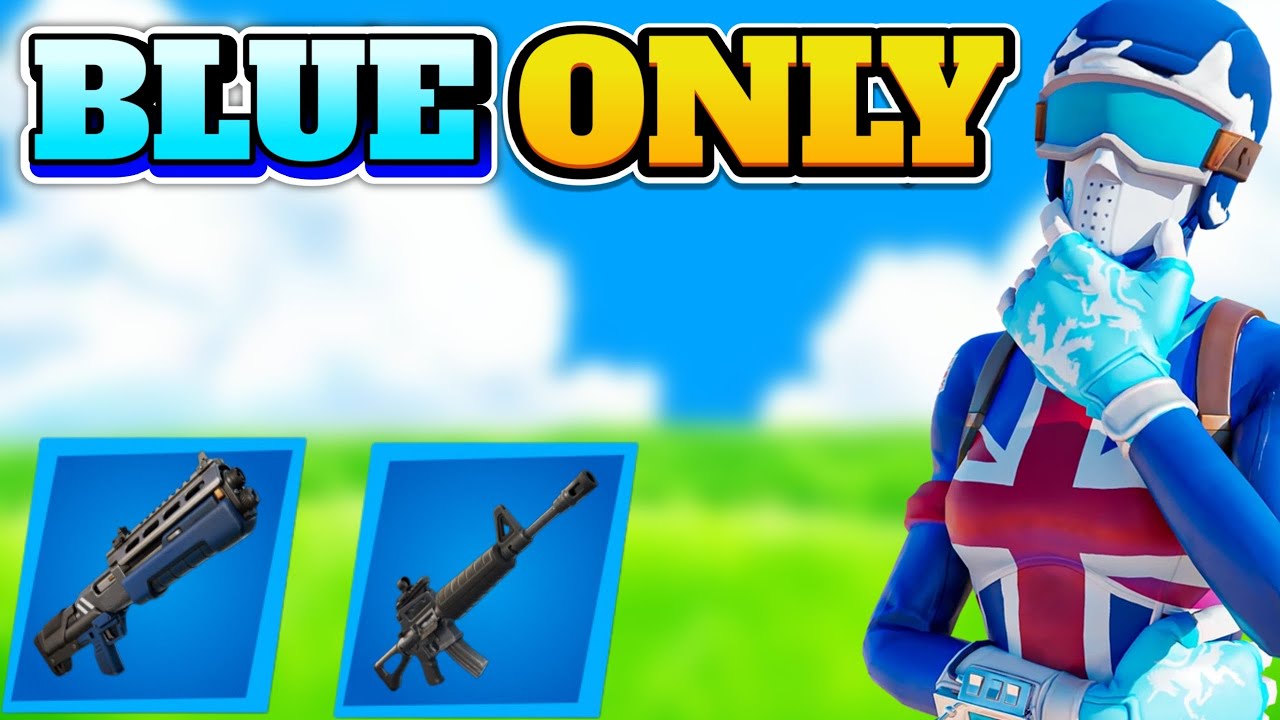 Can I Win Fortnite With Only Blue Weapons? - YouTube