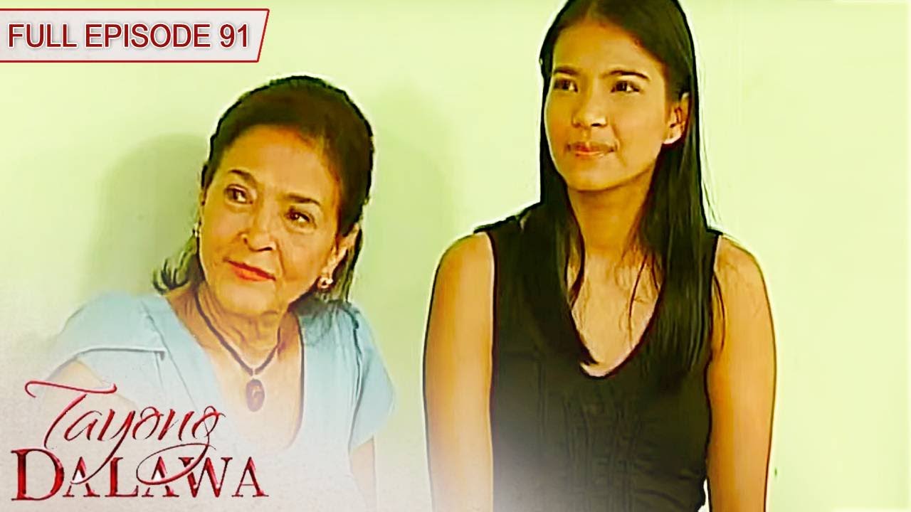 Tayong Dalawa | Full Episode 91 - YouTube
