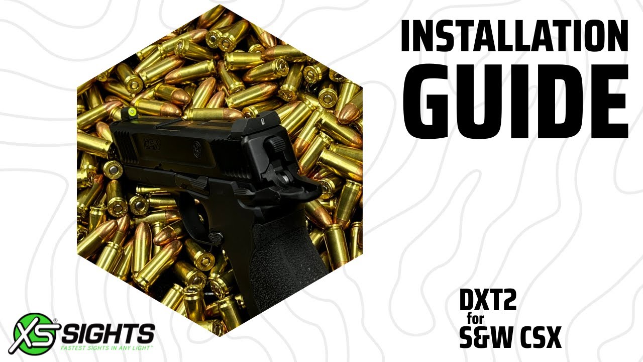 Smith & Wesson CSX Night Sight Installation - DXT2 Night Sights - YouTube