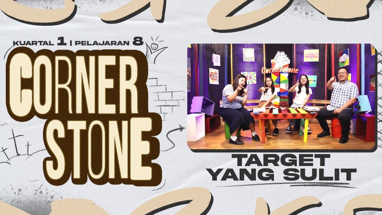 #SekolahSabat Remaja | Target yang Sulit - Cornerstone Pel 8 Kuartal I 2025 - YouTube