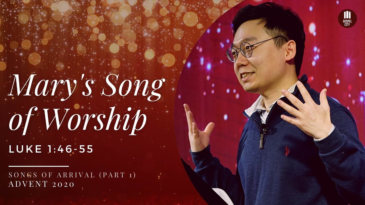 Mary's Song of Worship | Luke 1:46-55 | Advent 2020 (Part 1) - YouTube