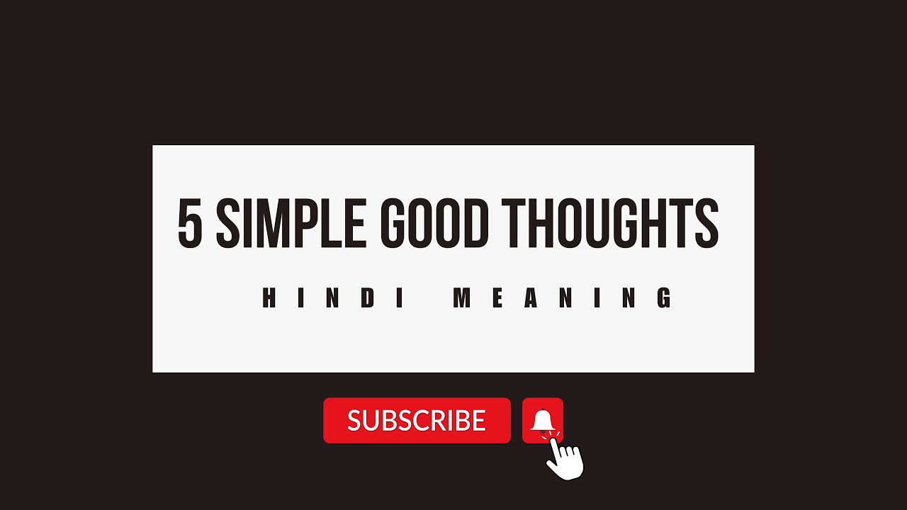 5 easy good thoughts in English|| simple good thought for school ...