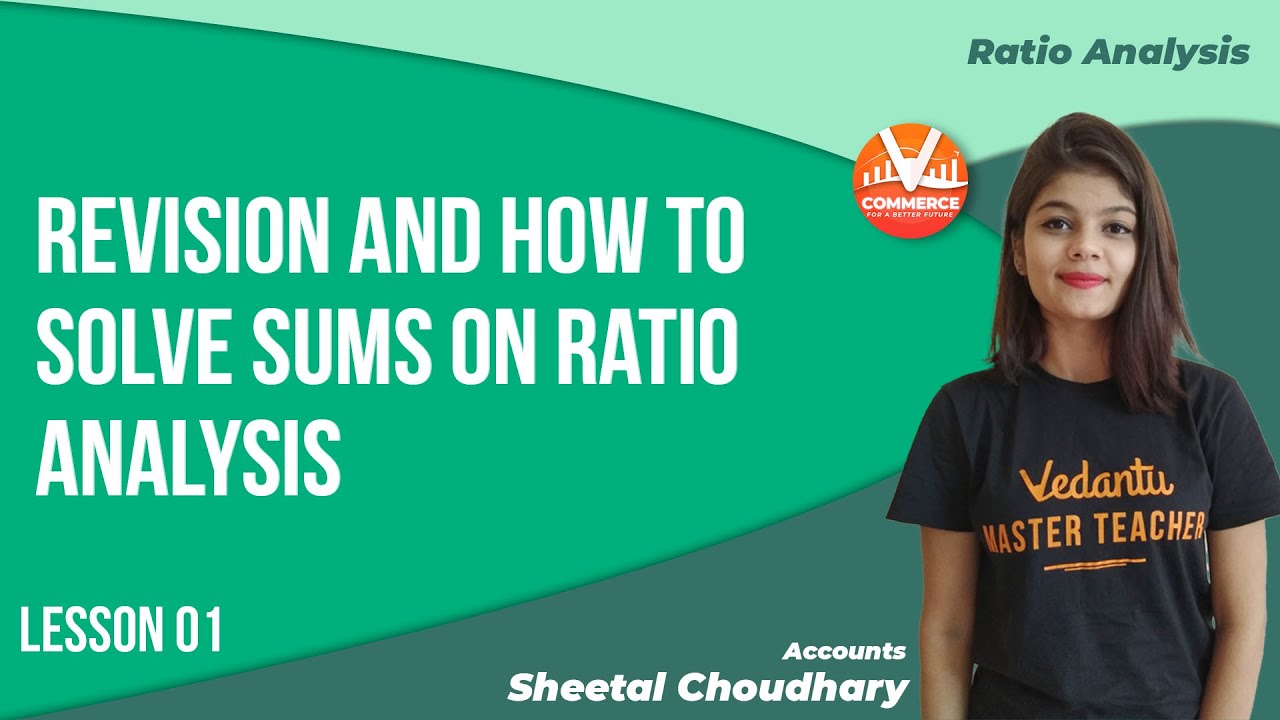 Ratio Analysis (L-1) | Revision & How To Solve Sums On Ratio Analysis ...