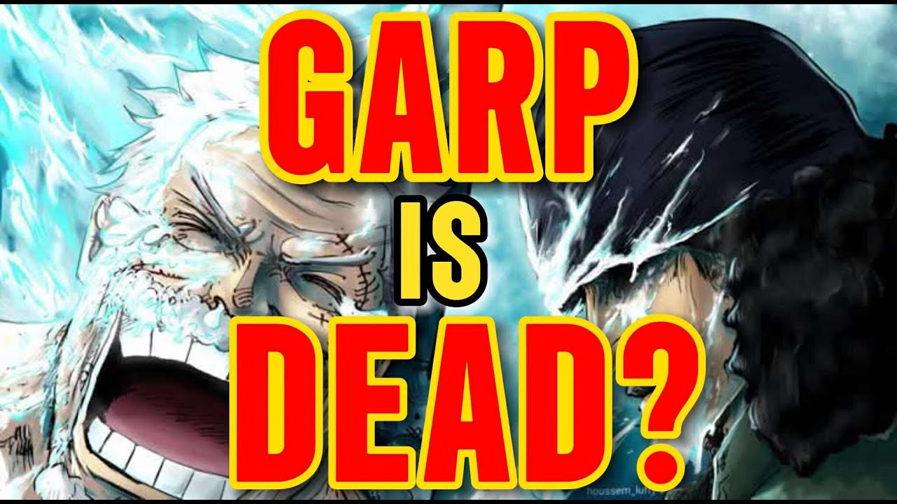 Garp’s Final Battle: The Glass Cannon Who Faced Death Like a Hero | One ...