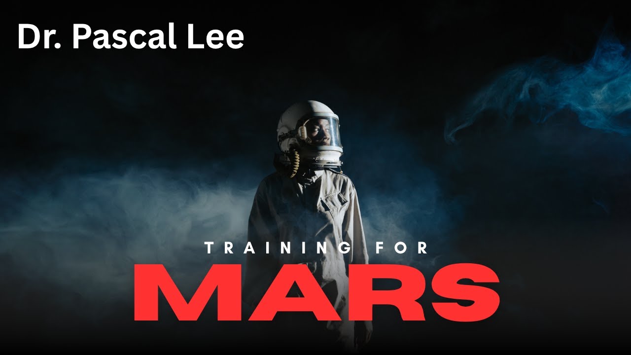 Training for Mars on Earth: Dr. Pascal Lee’s Mission to Prepare Humans for the Red Planet - YouTube