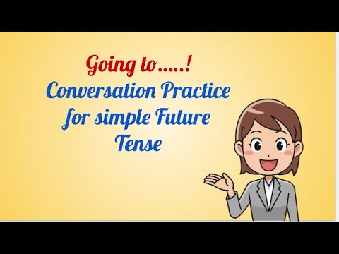 Going To....! Conversation Practice | Future Tense!! - YouTube