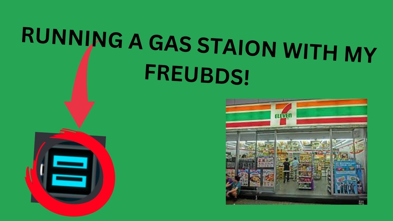 Gas Station Ep2 | Running a Gas staion with my friends (It was not fun ...
