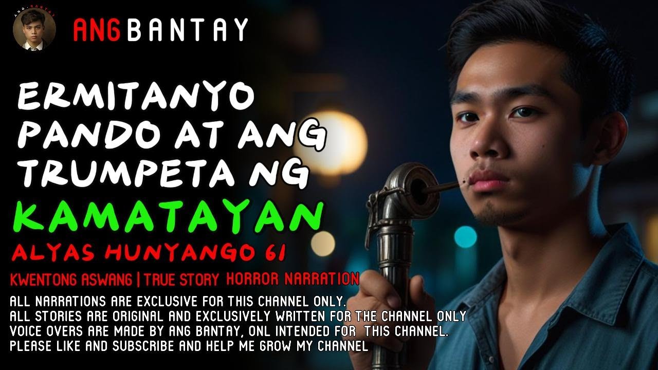 ERMITANYO PANDO AT ANG TRUMPETA NG KAMATAYAN HUNYANGO 61 | KWENTONG ...