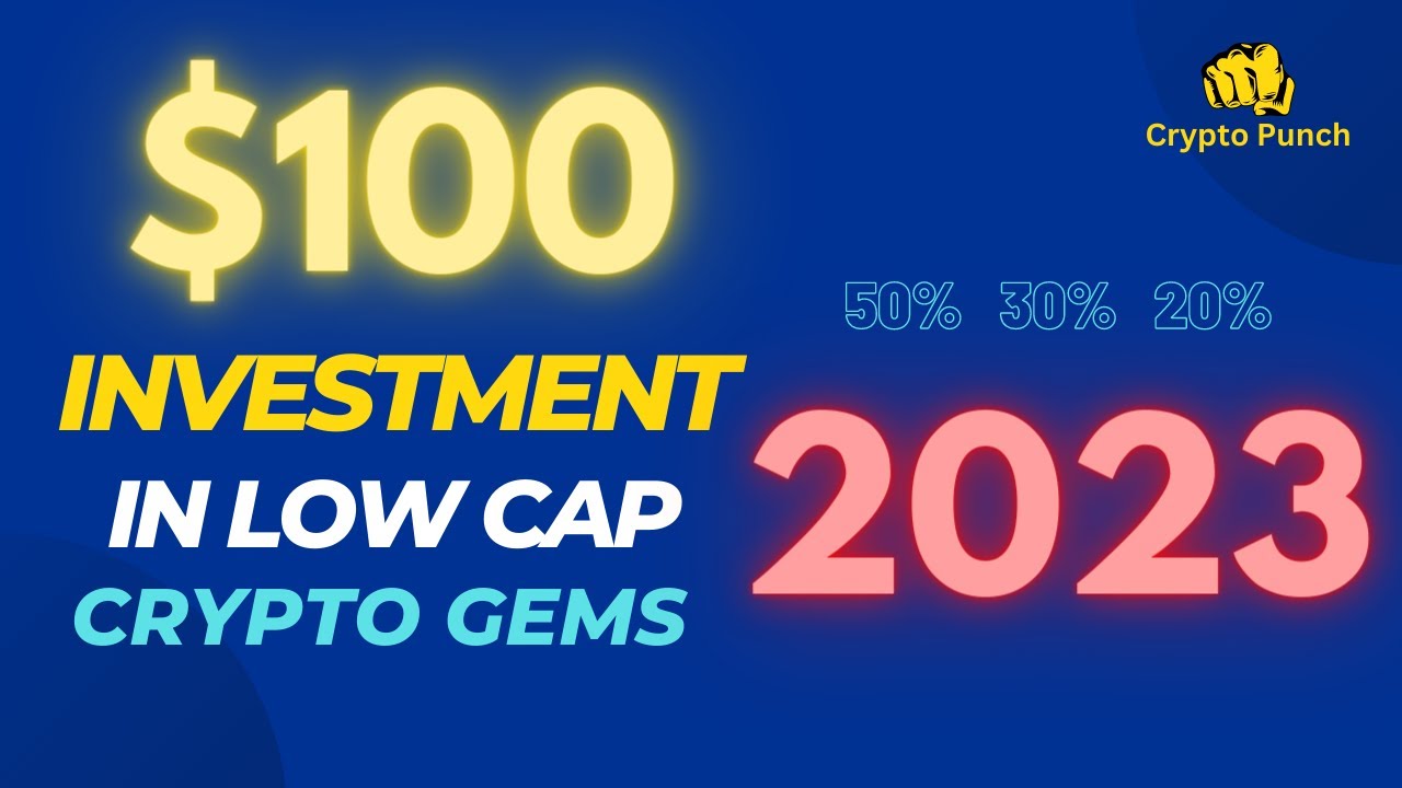 How to Invest $100 in low cap crypto gems? | #cryptocurrency - YouTube