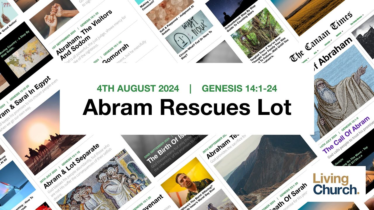 Abram Rescues Lot | Gen 14:1-24 - YouTube