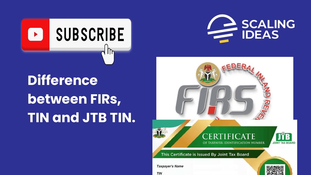 Difference between FIRS TIN and JTB TIN(99.9% of people don't know this ...