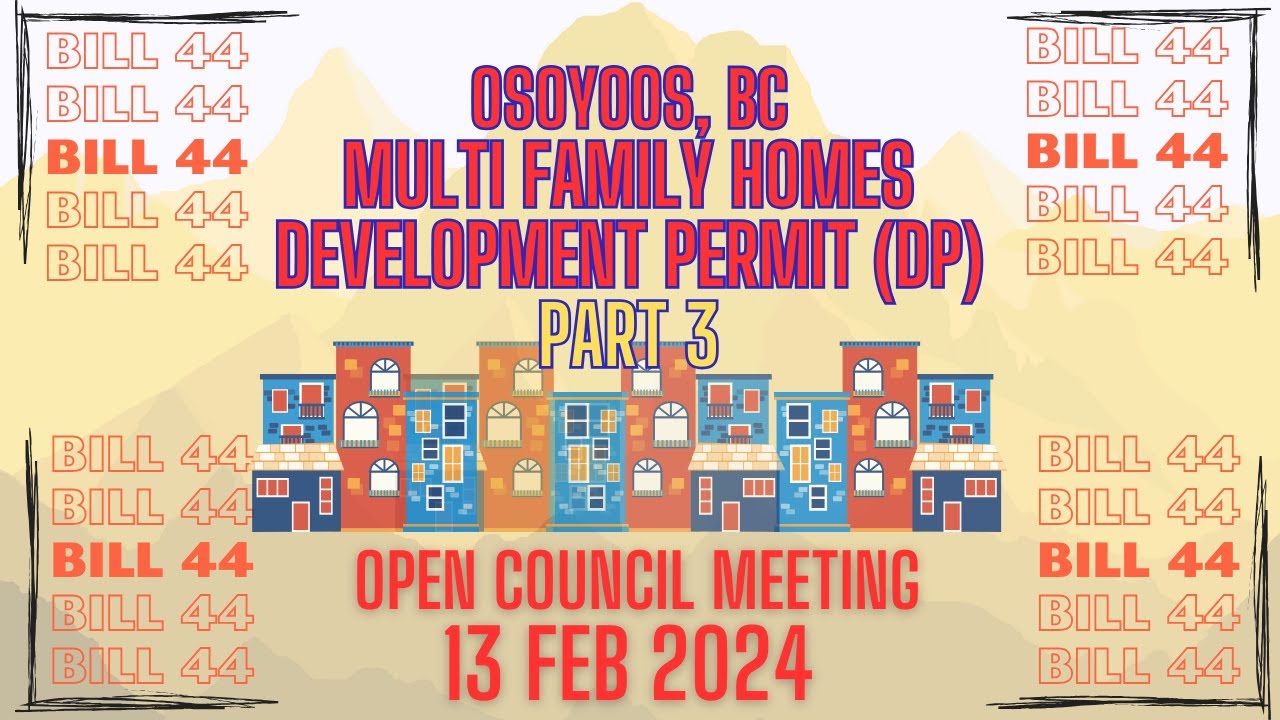 Multi Family Homes, Osoyoos BC Bill 44 Part 3 - YouTube