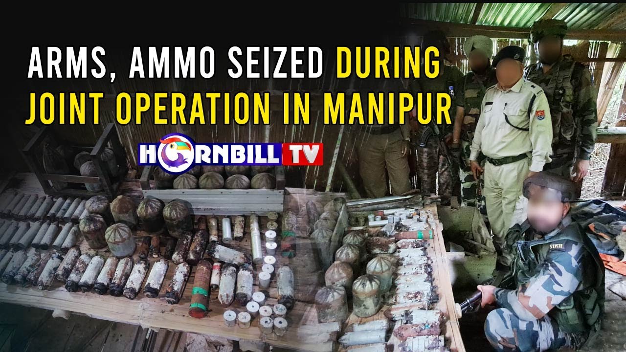 ARMS, AMMO SEIZED DURING JOINT OPERATION IN MANIPUR - YouTube