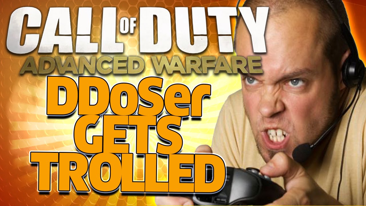 ADVANCED WARFARE DDoSer Gets Trolled - YouTube