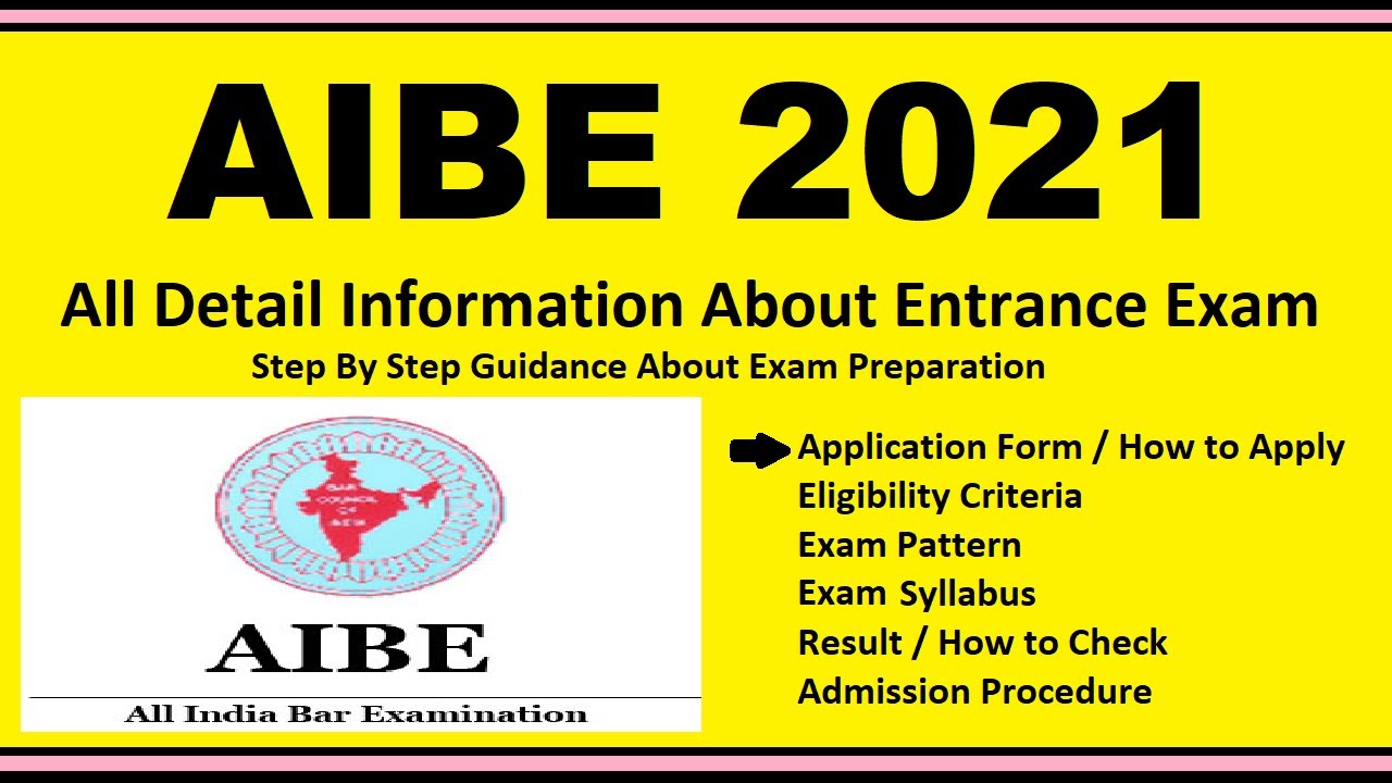 AIBE 2021 Notification Dates Application Eligibility Admit Card aibe-2021-notification-dates-application-eligibility-admit-card