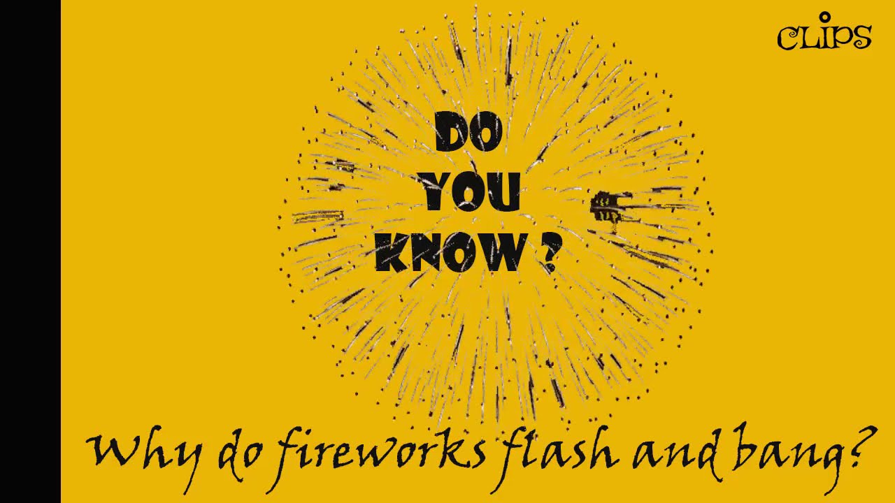 Why do fireworks flash and bang ? - YouTube