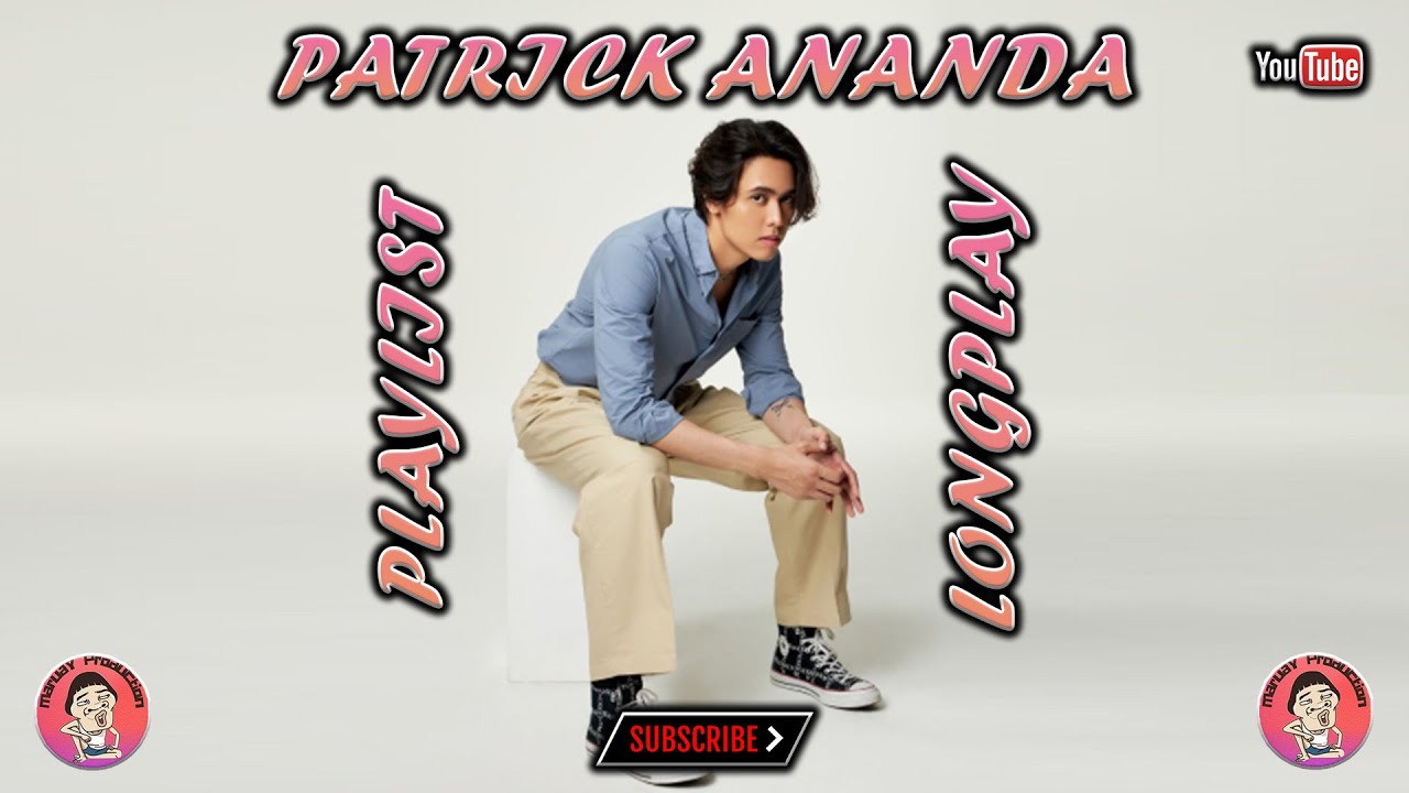 รวมเพลง patrickananda - YouTube