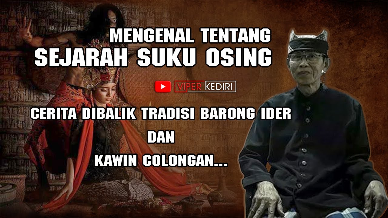 SUKU OSING | TRADISI BARONG IDER DAN KAWIN COLONGAN - YouTube