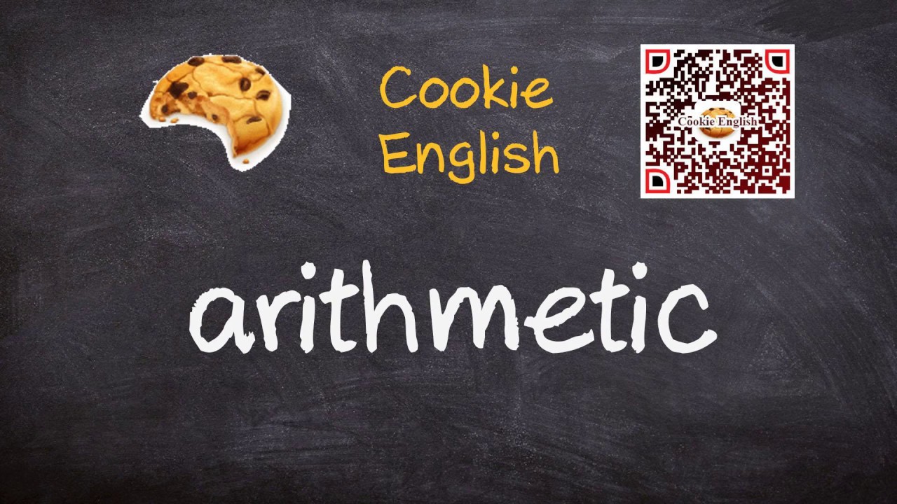 Arithmetic Pronunciation Paraphrase Listen Practice arithmetic-pronunciation-paraphrase-listen-practice