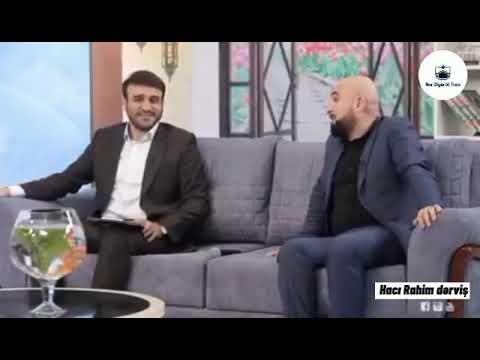#Haci Rahim Dərviş HD  Bağışlanmaq.
