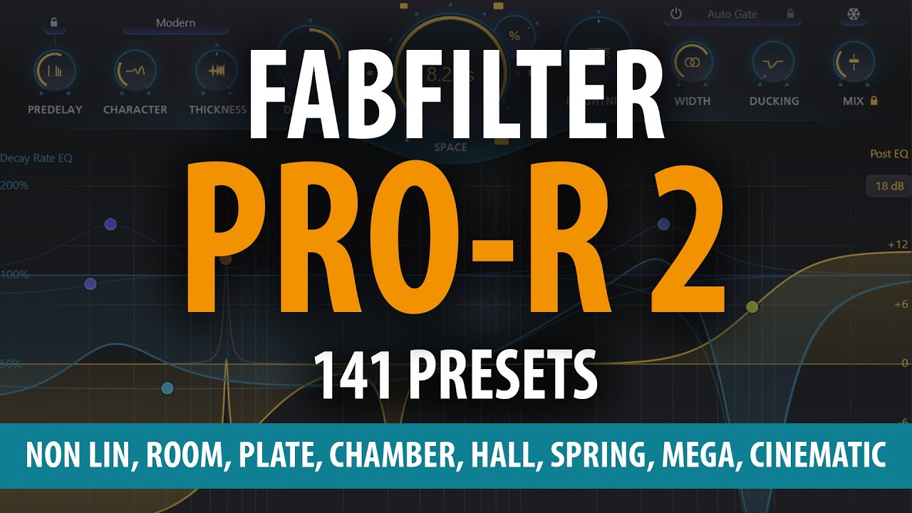 FabFilter PRO-R 2 - 121 Presets | No Talking - YouTube