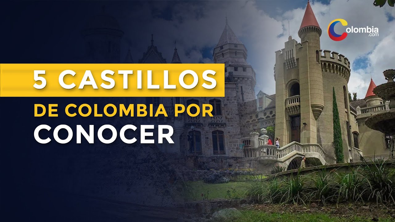 5 castillos de Colombia que debes conocer - YouTube