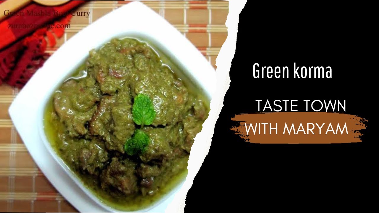 Green korma | beef recipe | delicious Taste - YouTube