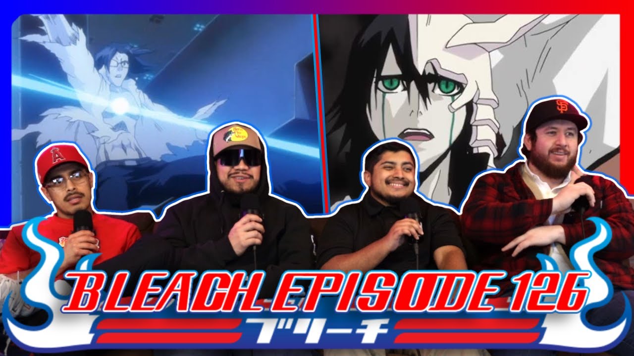 REACTING TO BLEACH 126 | ORIHIME GOT UNIQUE POWERS?! - YouTube