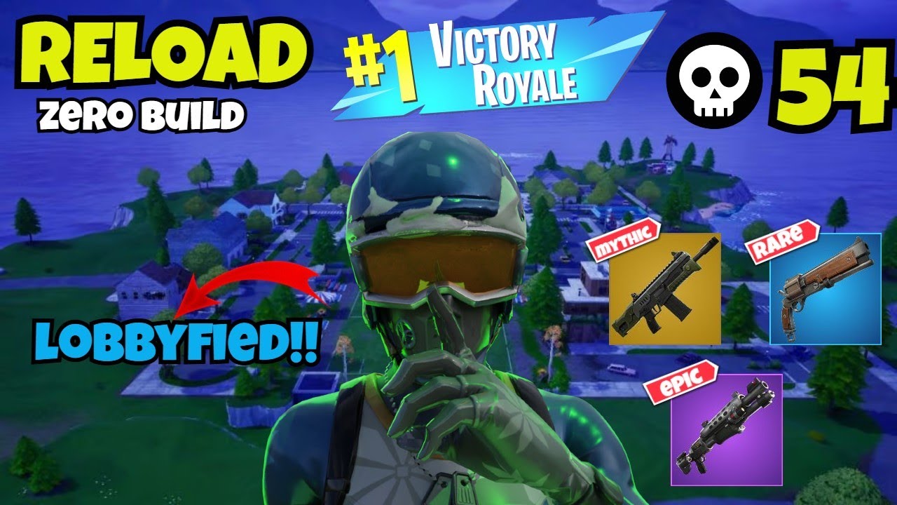 54 kills Duos "Reload zero build" Gameplay Wins (NEW Fortnite Chapter 6 ...