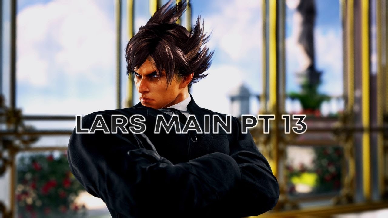 This is why I'm a Lars Main Pt 13 - YouTube