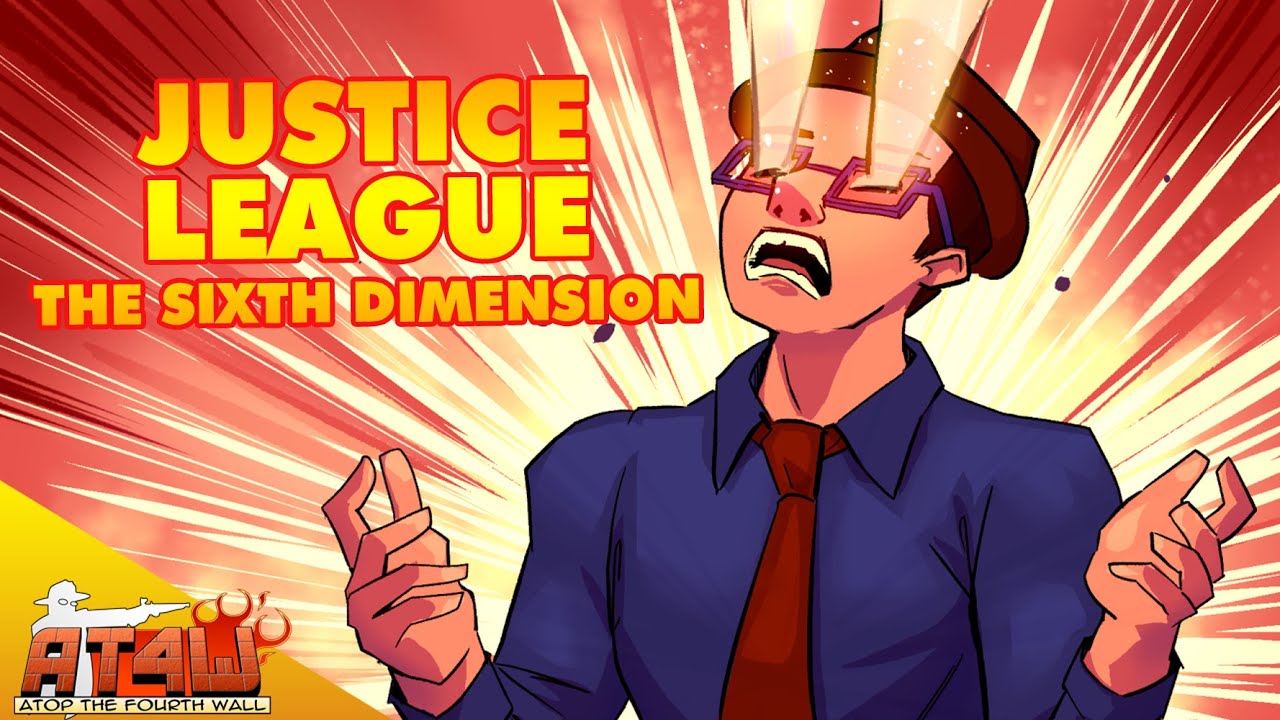 Justice League: The Sixth Dimension - Atop the Fourth Wall - YouTube
