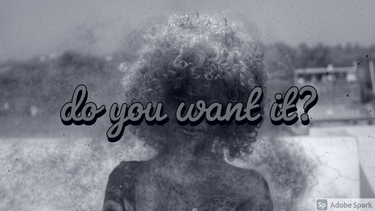 do you want it - YouTube