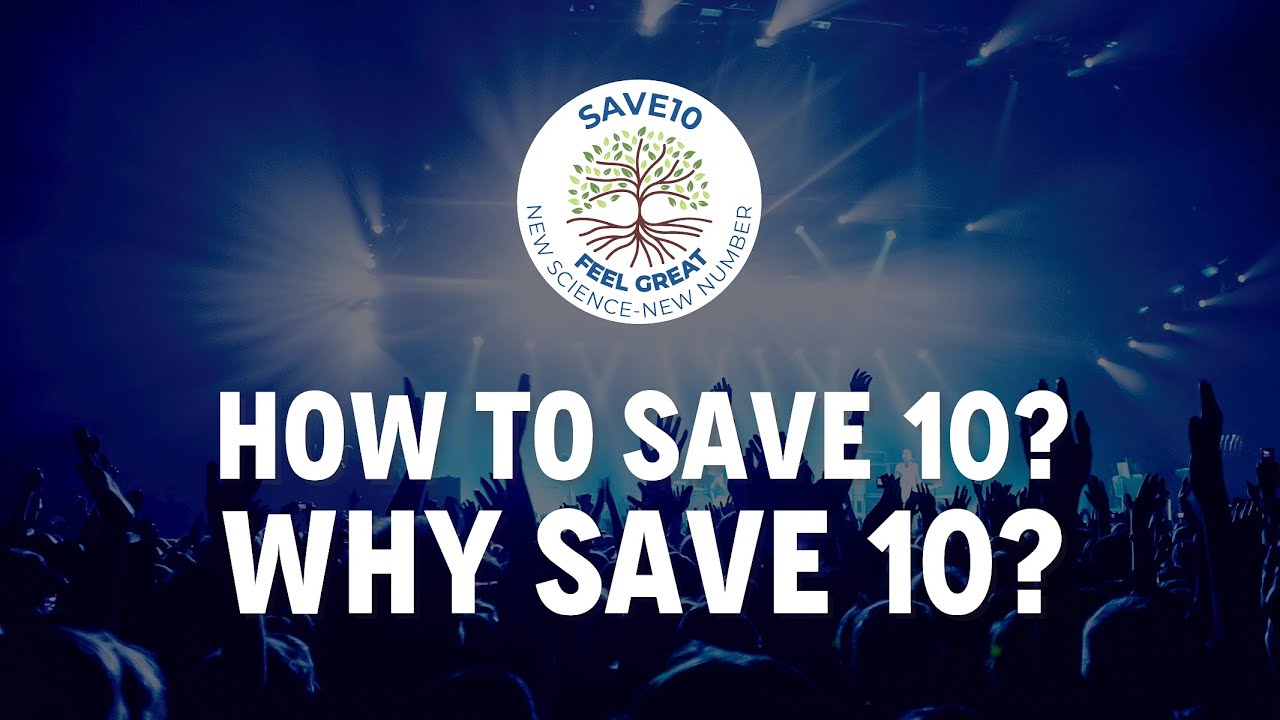 How to Save10 Why to Save10 - YouTube
