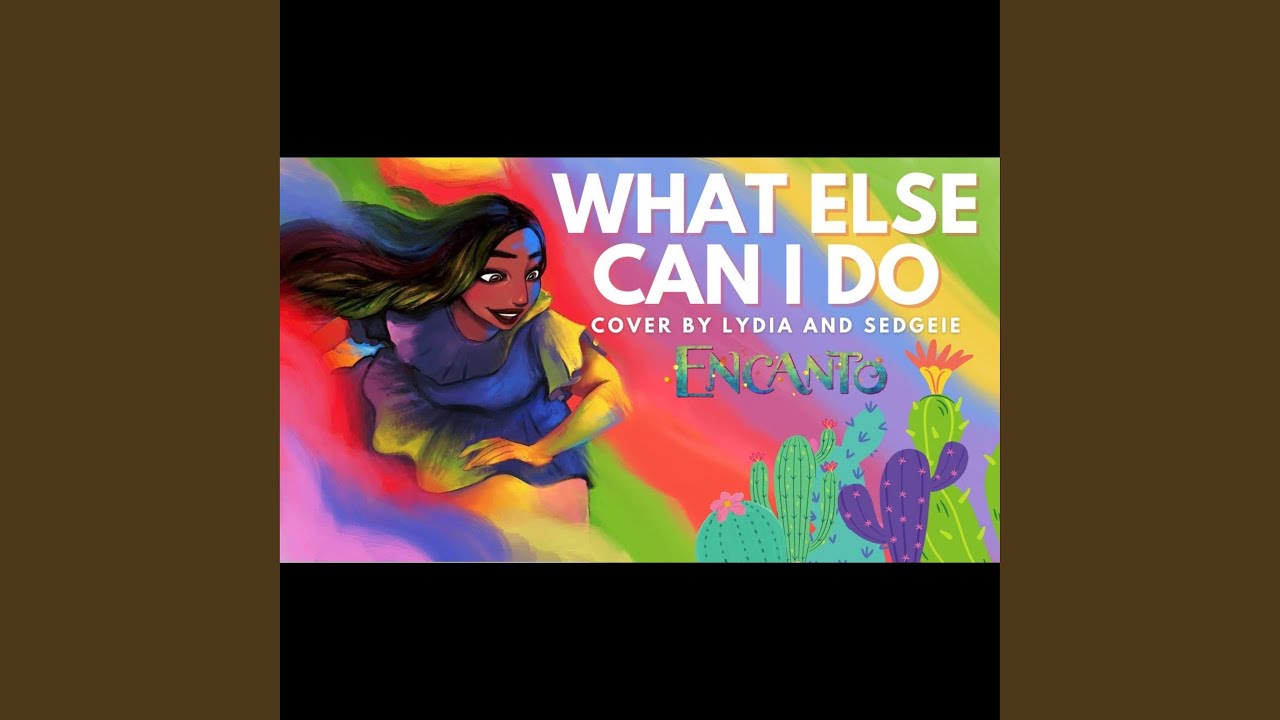 What Else Can I Do - YouTube
