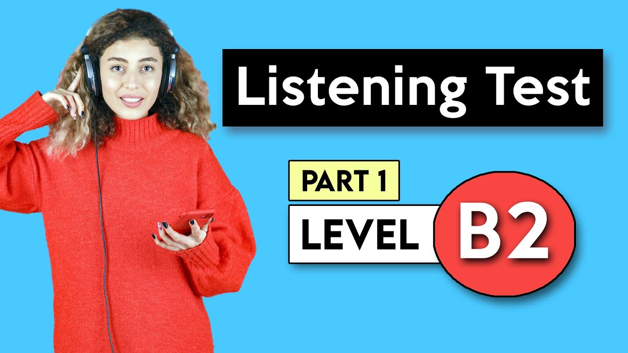 B2 Listening Test - Part 1 | English Listening Test - YouTube