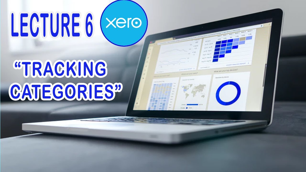 Lecture 6 || How to add tracking categories in Xero software - YouTube