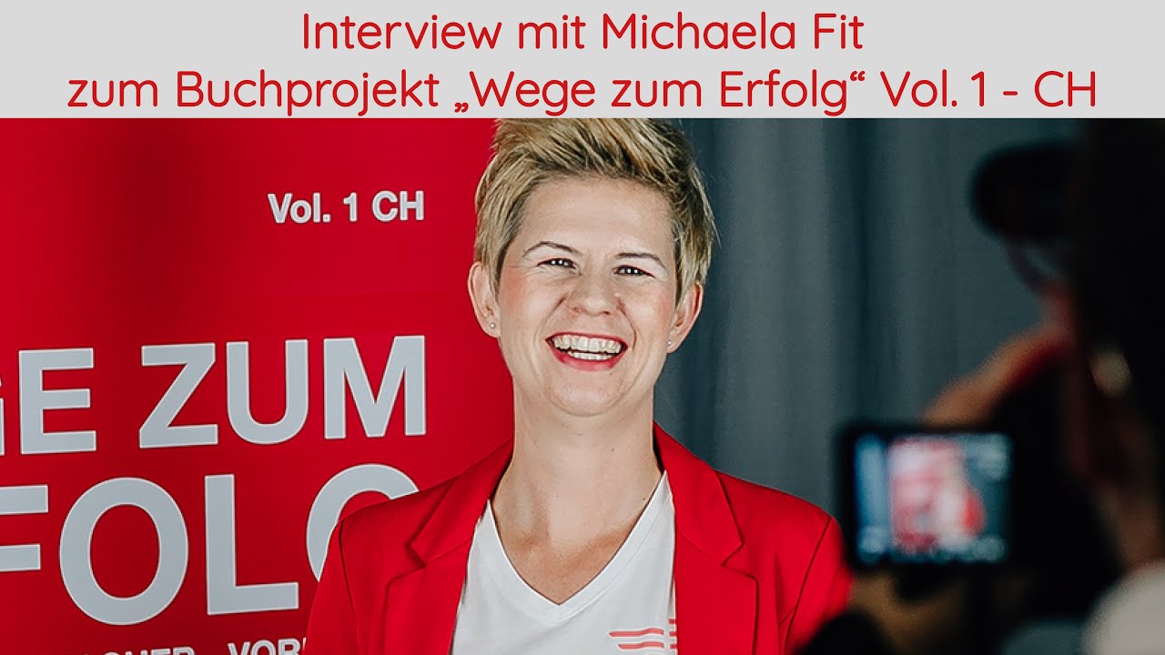 Interview mit Autorin Michaela Fit zum Buchprojekt "Wege zum Erfolg ...