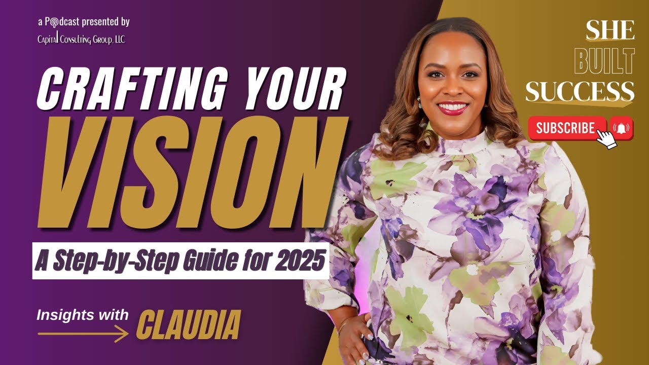 How To Write A Vision - Step-by-Step Guide for 2025 (ft. Claudia) S2 ...