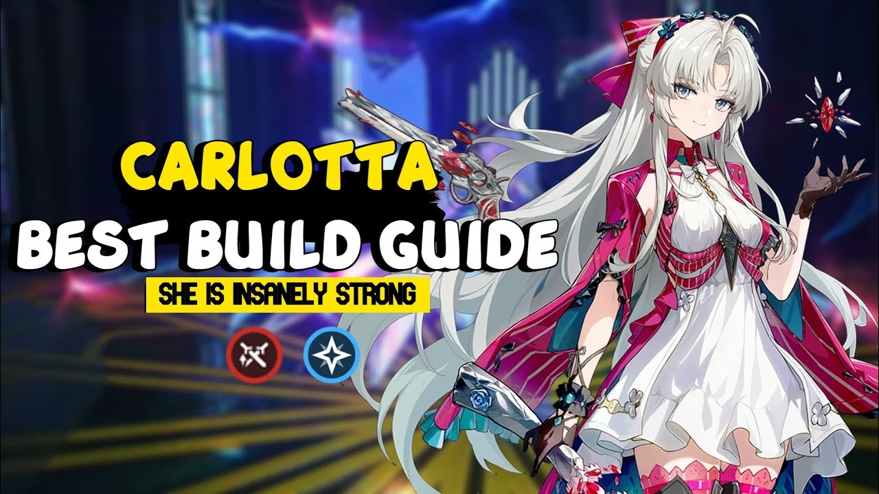 CARLOTTA BEST COMPLITED BUILD GUIDE - best echoes, weapons, teams ...