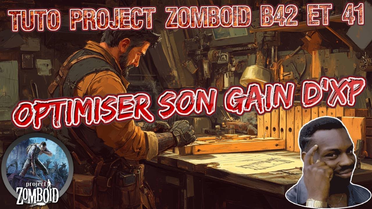 Tuto Project Zomboid : Optimiser Son Gain d'XP dans les Compétences - YouTube