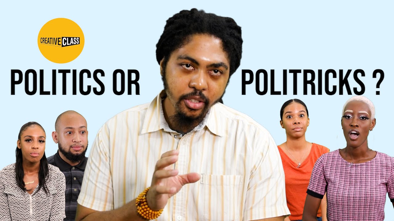 Politics or PoliTricks? / Creative Class / The Reel - YouTube