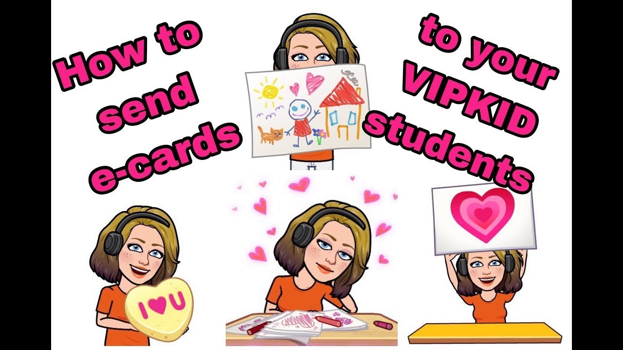 How To SEND An E CARD To Your VIPKID Students YouTube How To SEND An E CARD To Your VIPKID Students YouTube