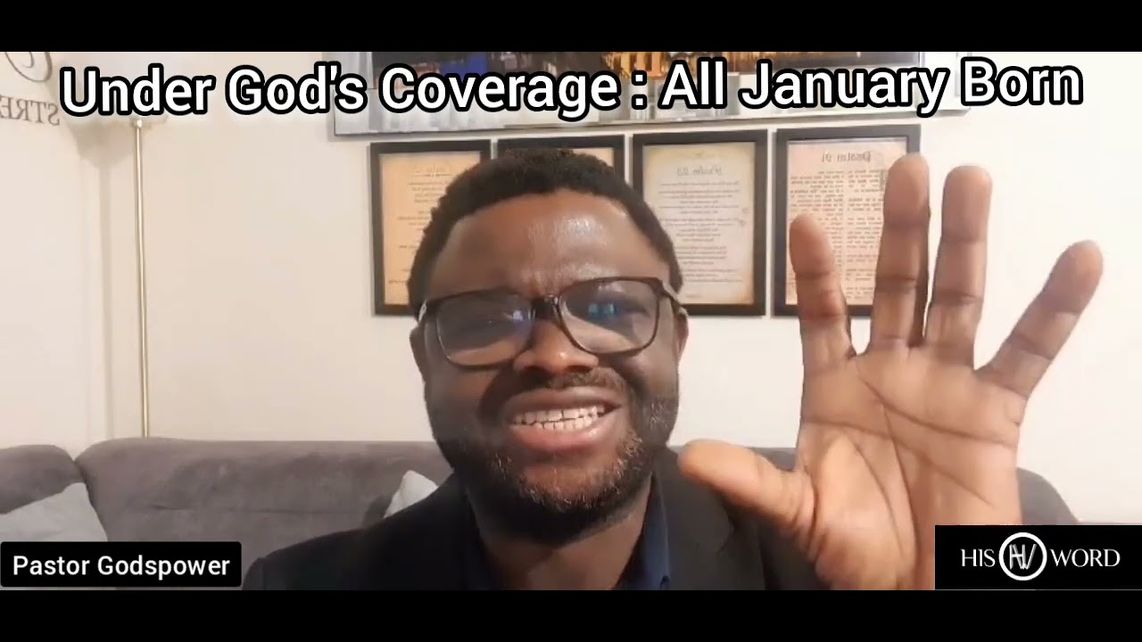 Under God's Coverage : All January Born - YouTube
