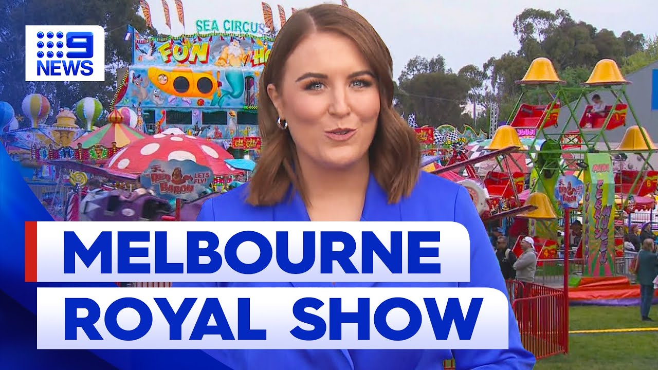 Melbourne Royal Show 175th anniversary | 9 News Australia - YouTube