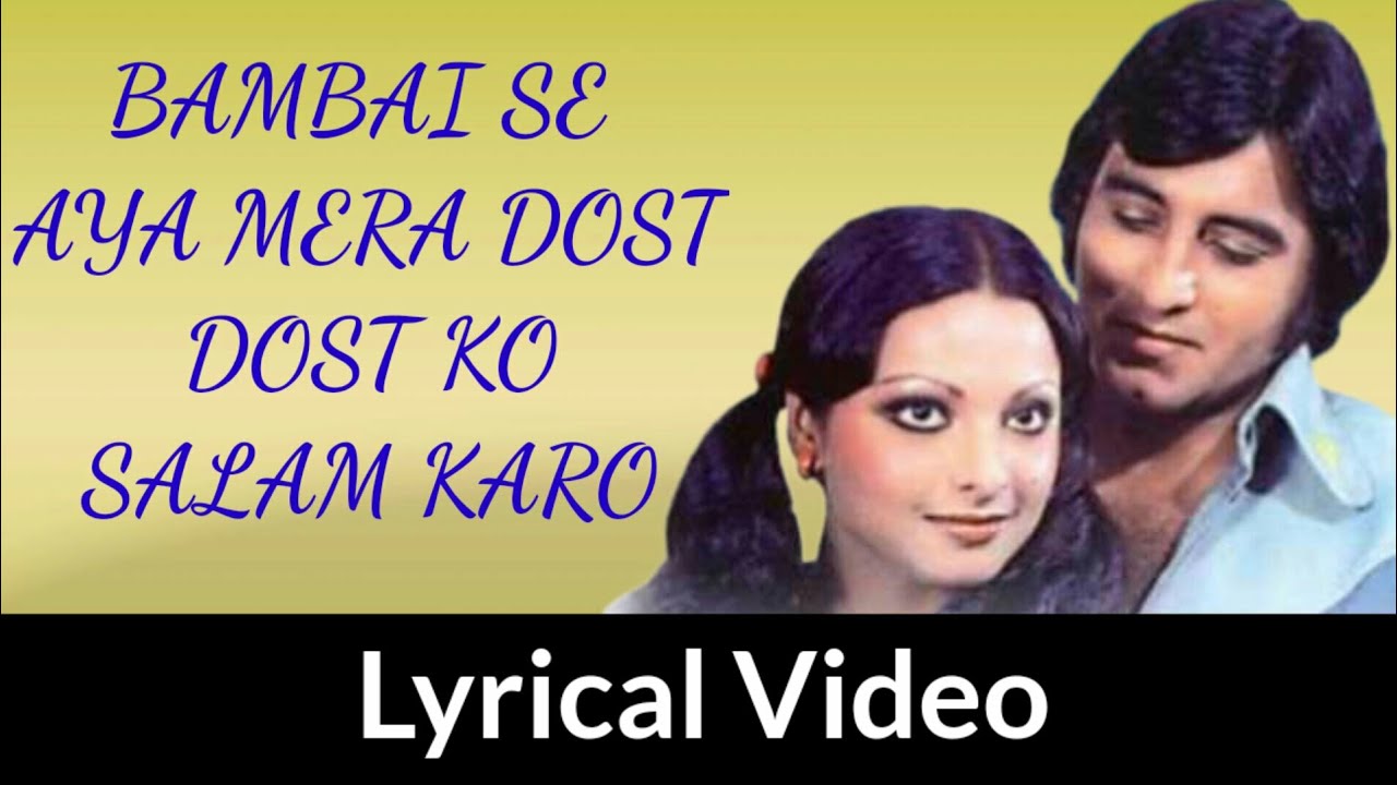 Bambai Se Aya Mera Dost Lyrical Video | Bappi Lahiri | Aap Ki Khatir ...