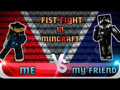 #minecraft fist fight in my friend !#p_t_gamerz #video - YouTube