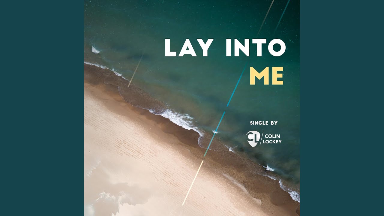 Lay into Me - YouTube