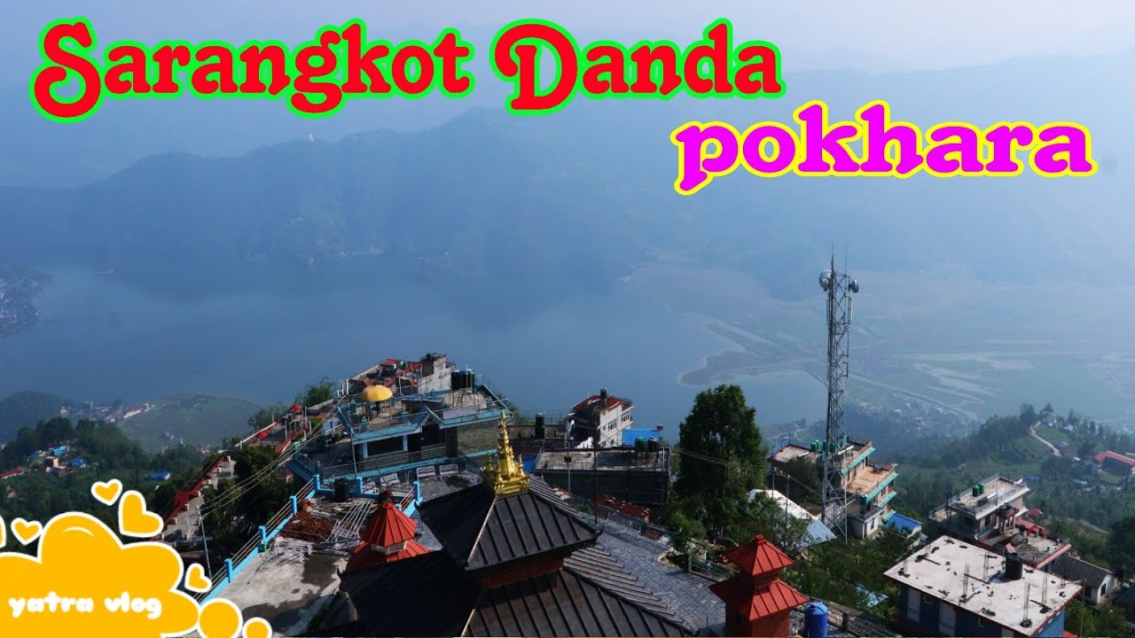 #Saraangkot #pokhara # सराङकोट # पोखरा #yatravlog #yatra - YouTube